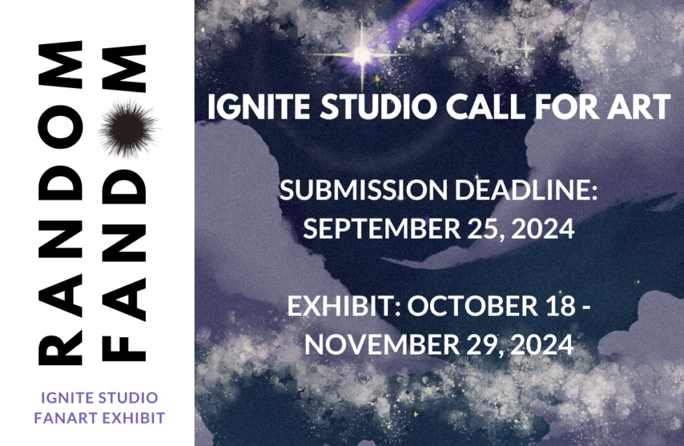 Ignite Studio Call for Art: "Random Fandom", a Fan Art Exhibit - Ignite Studio at HEPL