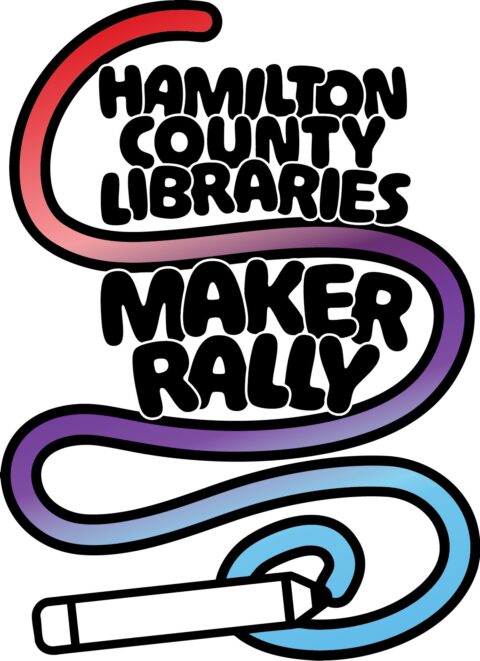 Hamilton County Libraries Maker Rally - Ignite Studio at HEPL